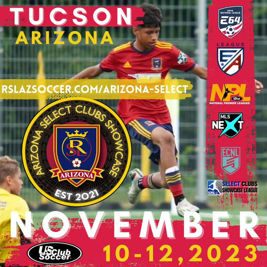 AZ SELECT CLUBS SHOWCASE - NOV 10-12, 2023 | RSL-AZ Southern Arizona